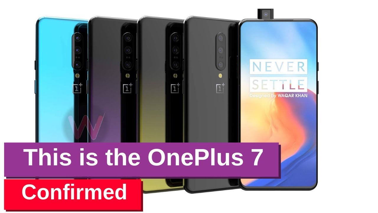 OnePlus 7 Confirmed Specs and Features - YouTube
