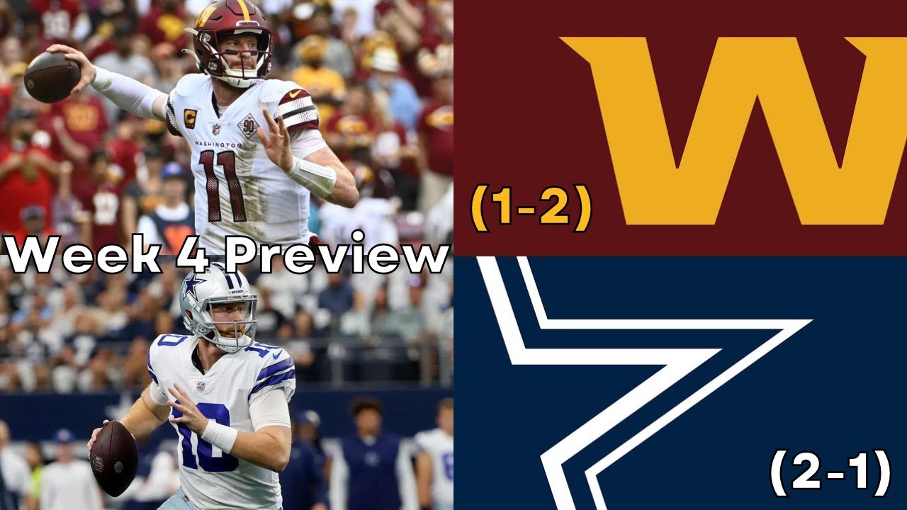 Dallas Cowboys vs Washington Commanders | Week 4 Preview - YouTube