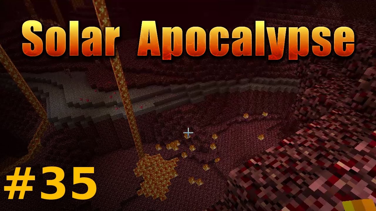 Minecraft: Solar Apocalypse Mod - Ep. 35 - Nether Canyon - YouTube