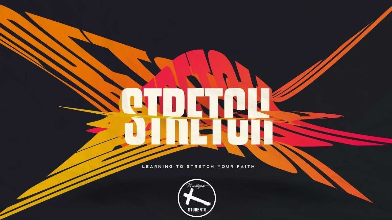 Stretch - Week 1 - You Can Stretch Your Faith with a Commitment - YouTube
