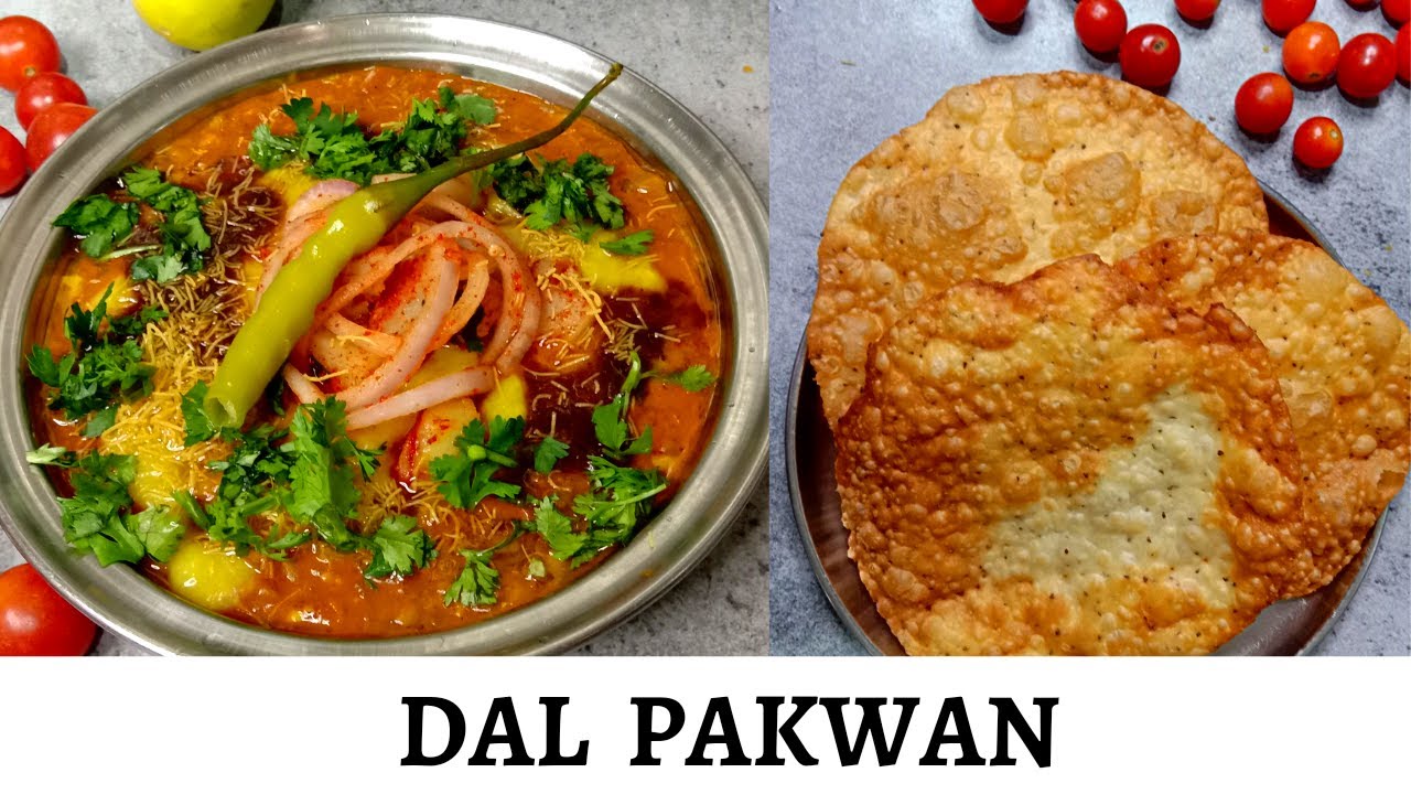 Dal Pakwan | Dal Pakwan Recipe |Sindhi Dal Pakwan | 3 Types Dal ...
