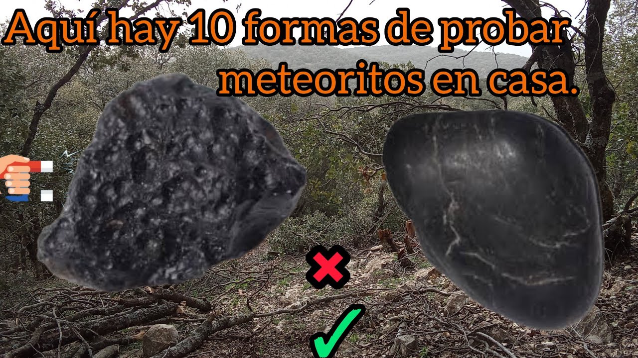 Cómo identificar un meteorito negro de la forma más sencilla - YouTube