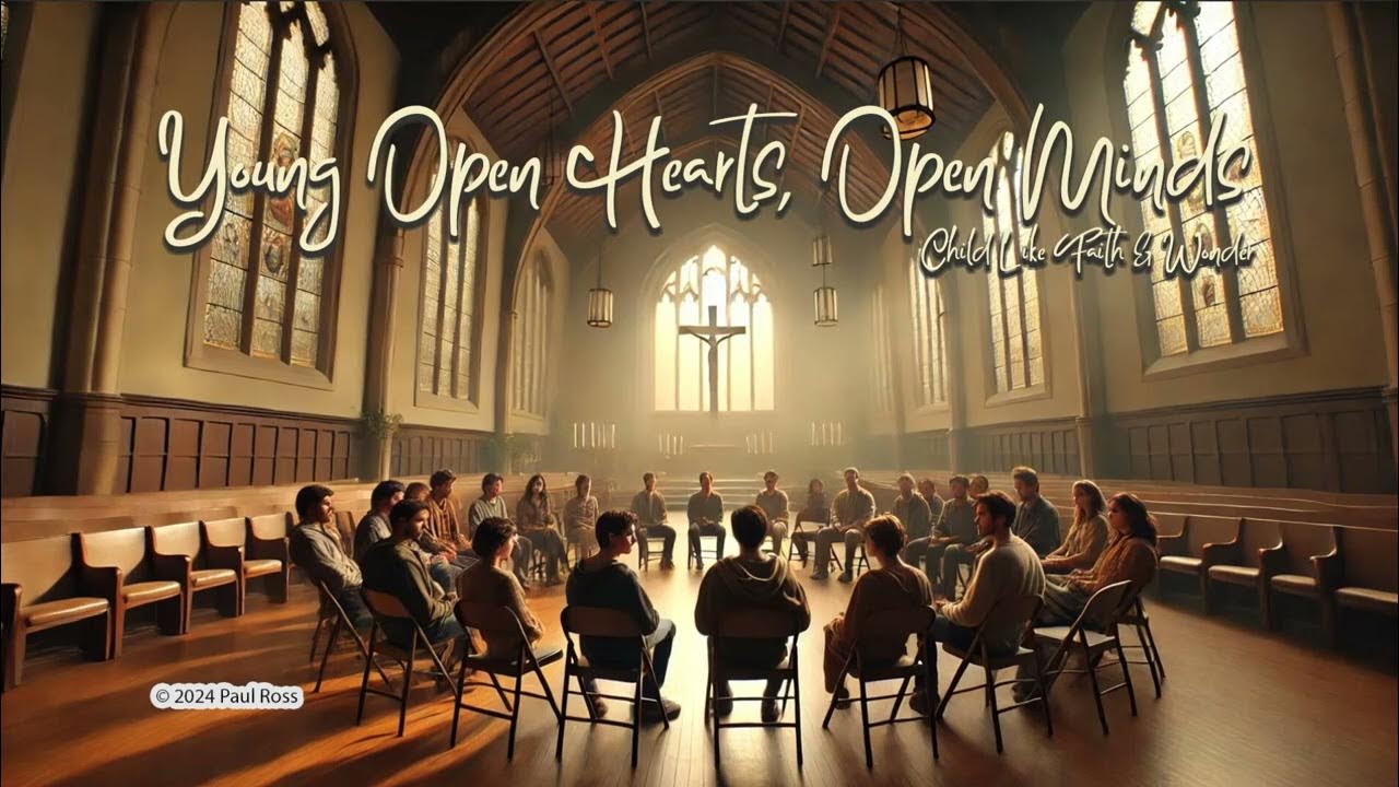 Young Open Hearts Open Minds - YouTube