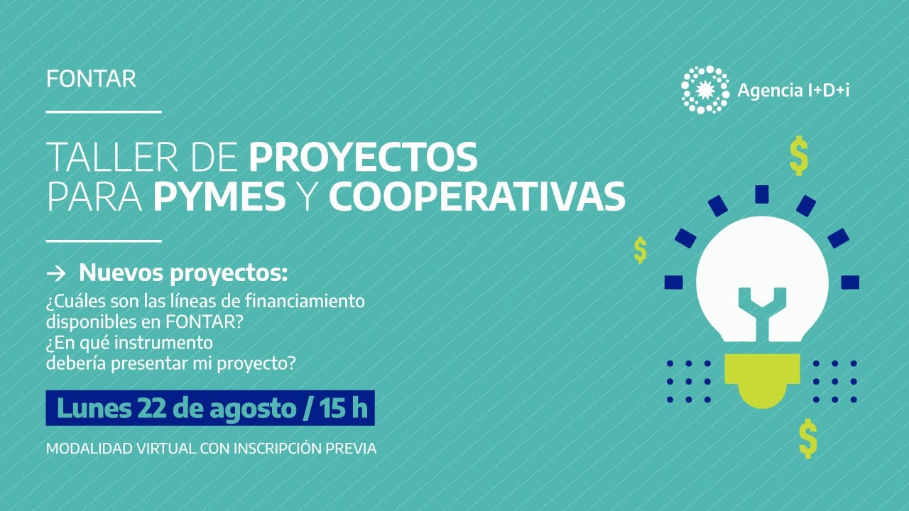 Taller de proyectos para pymes y cooperativas - Nuevos proyectos 22/08/2022 FONTAR - YouTube