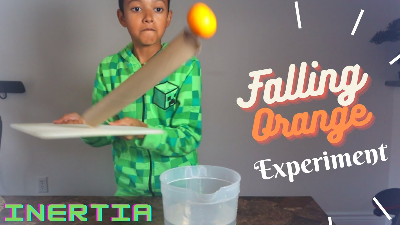 INERTIA - Falling Orange Experiment - YouTube