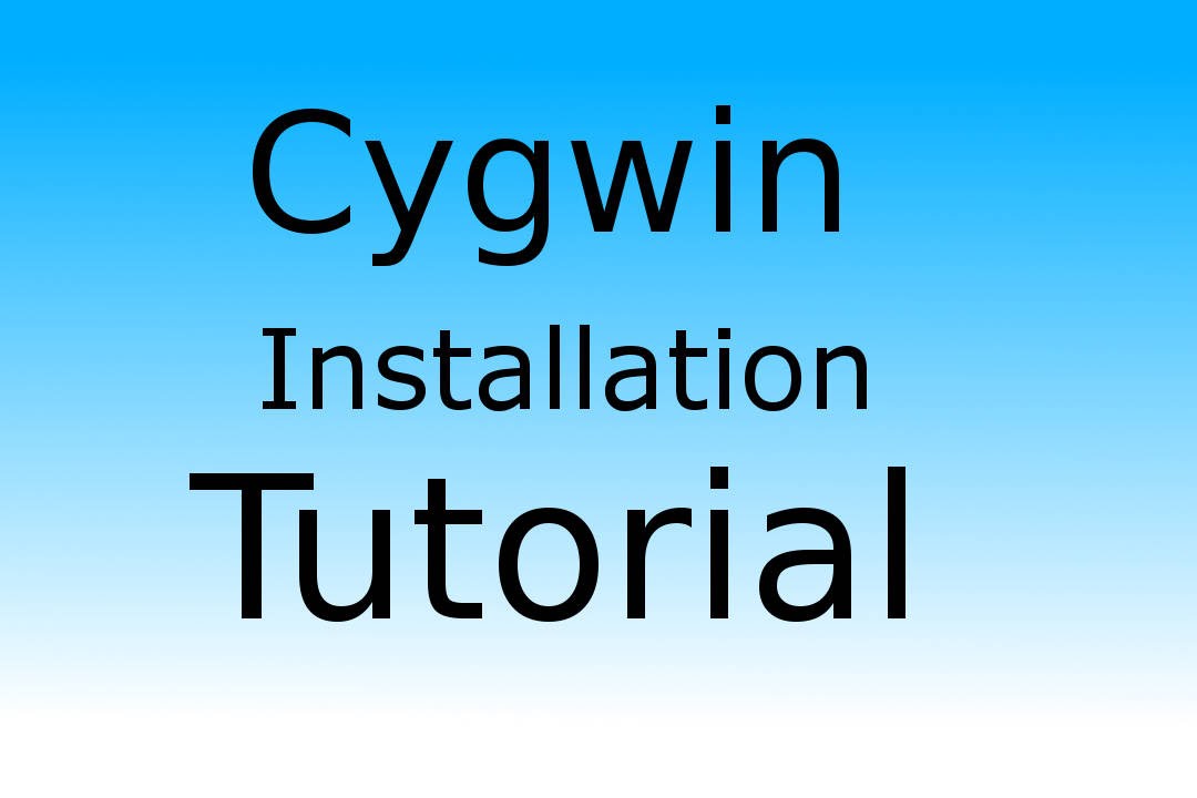 Cygwin Installation Tutorial - YouTube