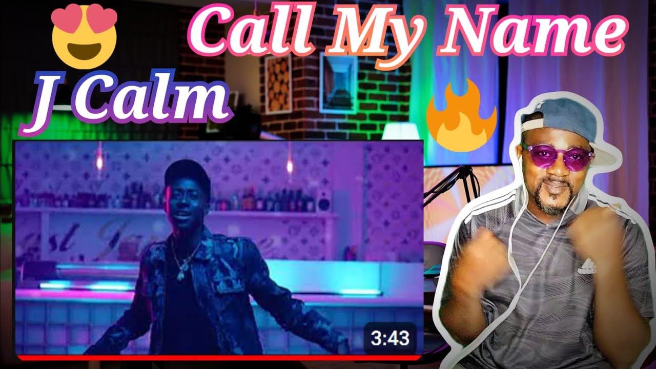J'calm - Call My Name (Official Video) REACTION - YouTube