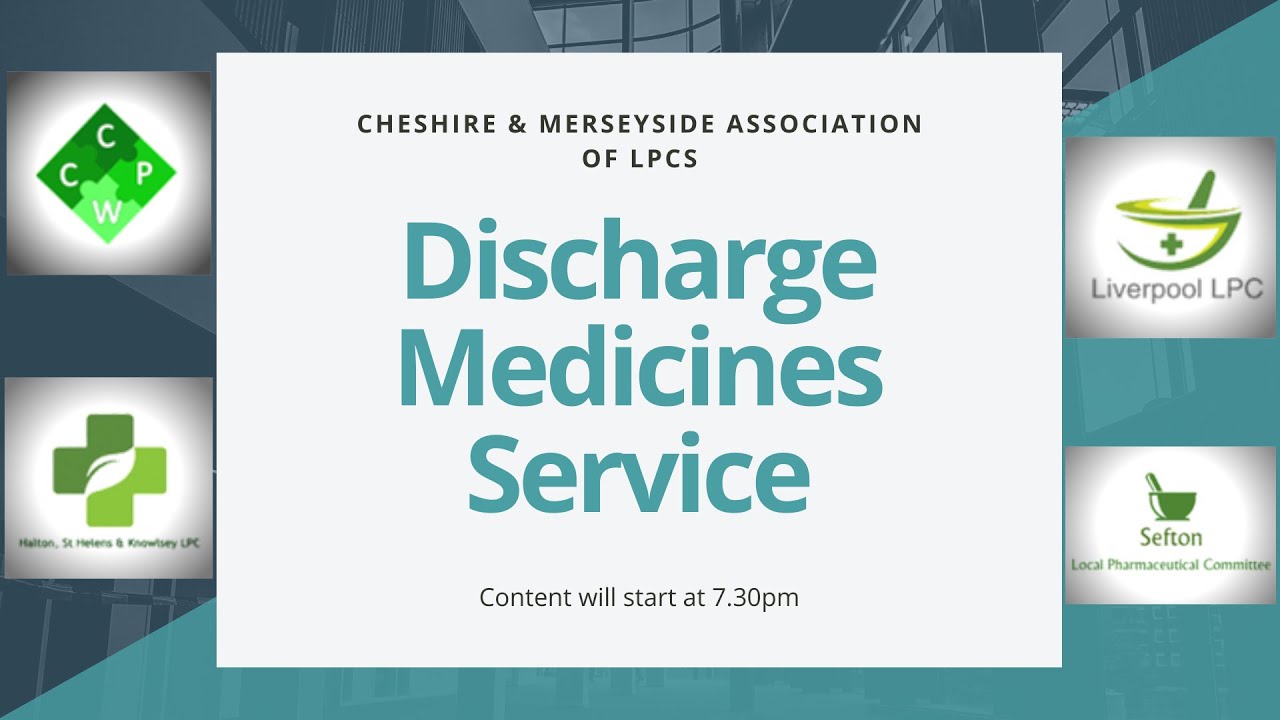 Discharge Medicines Service Event - Cheshire & Merseyside LPCs - YouTube