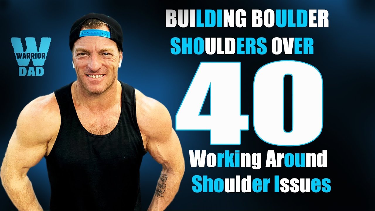 SHOULDER PAIN BE DAMMED || Building Shoulders || Warrior Dad Coach ...