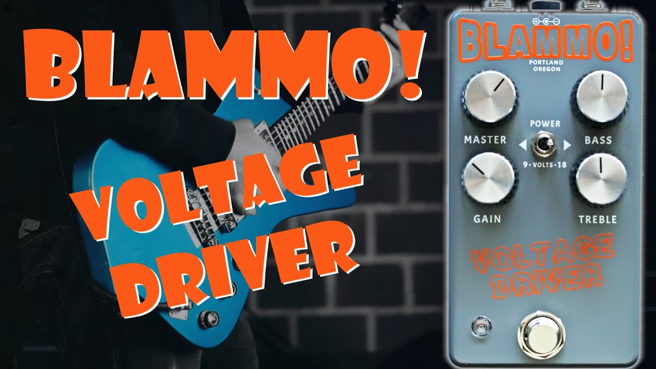 BLAMMO! Electronics Voltage Driver || Guitar & Bass Pedal Demo Video - YouTube