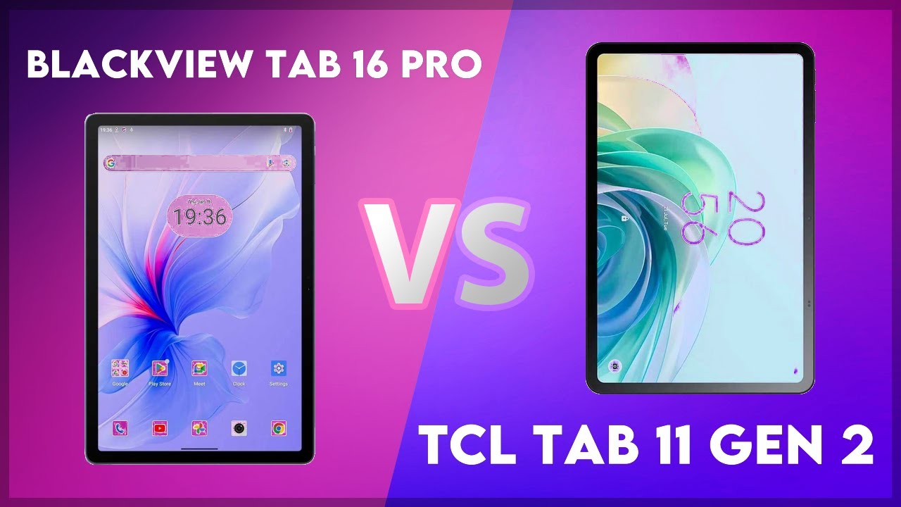 Blackview Tab 16 Pro vs TCL Tab 11 Gen 2 Technical Comparison - YouTube