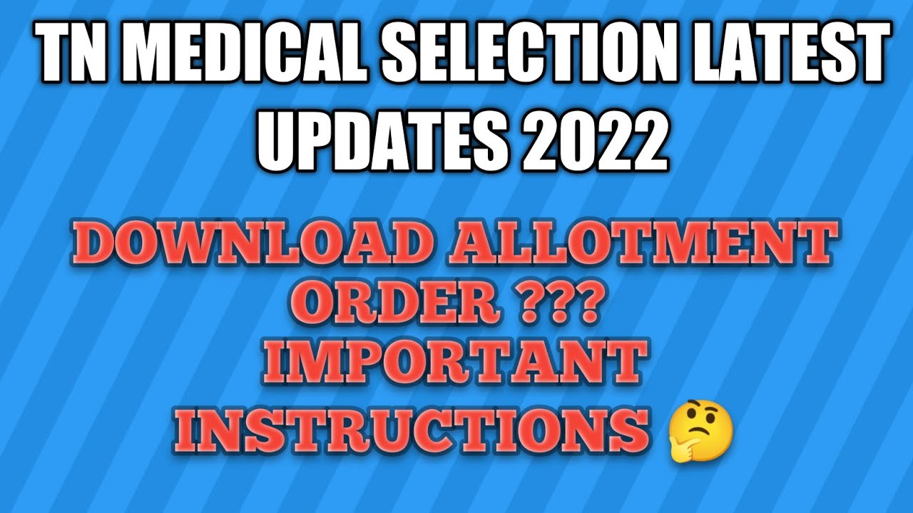 Tn medical selection committee latest updates|download allotment order😊 ...