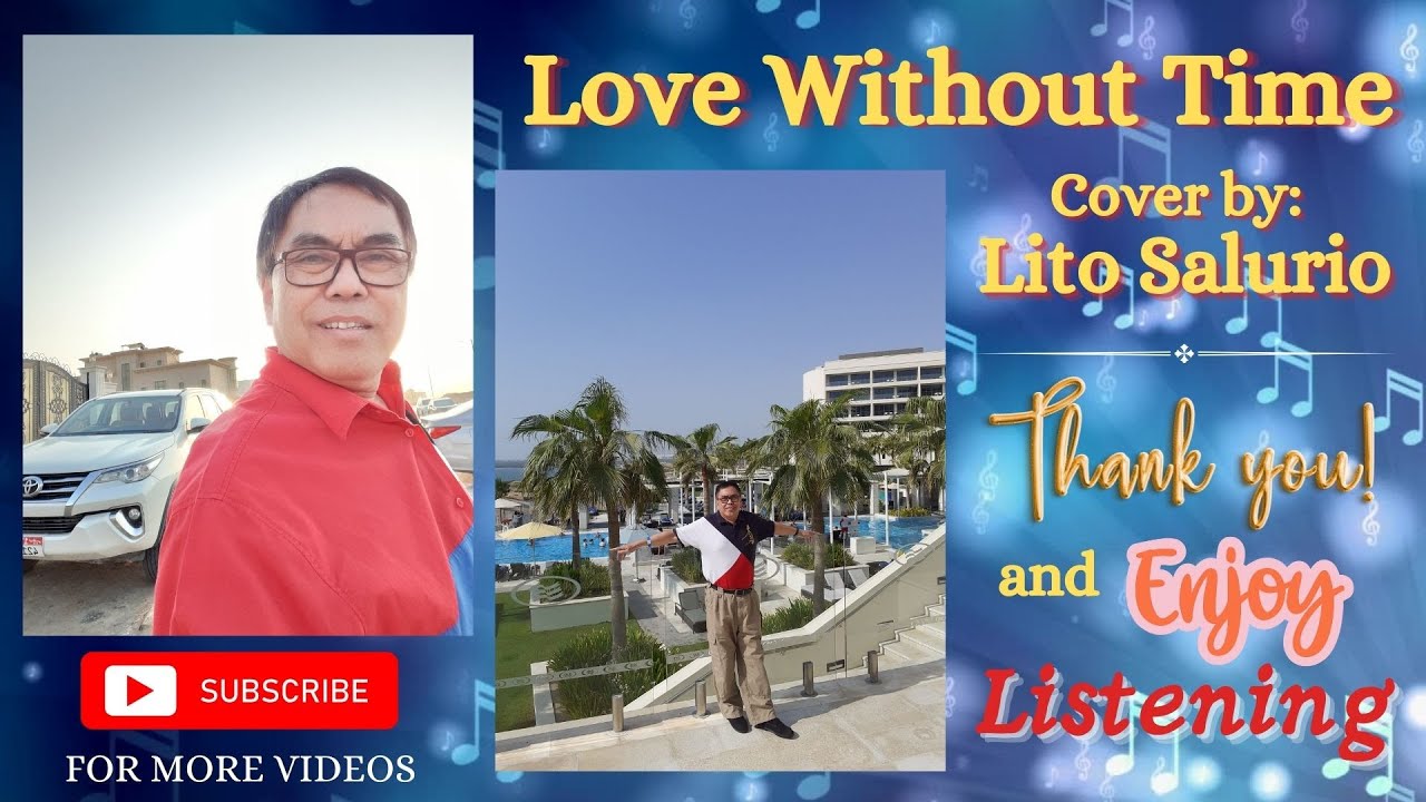 Love Without Time - Nonoy Zuñiga (cover by Lito Salurio) - YouTube