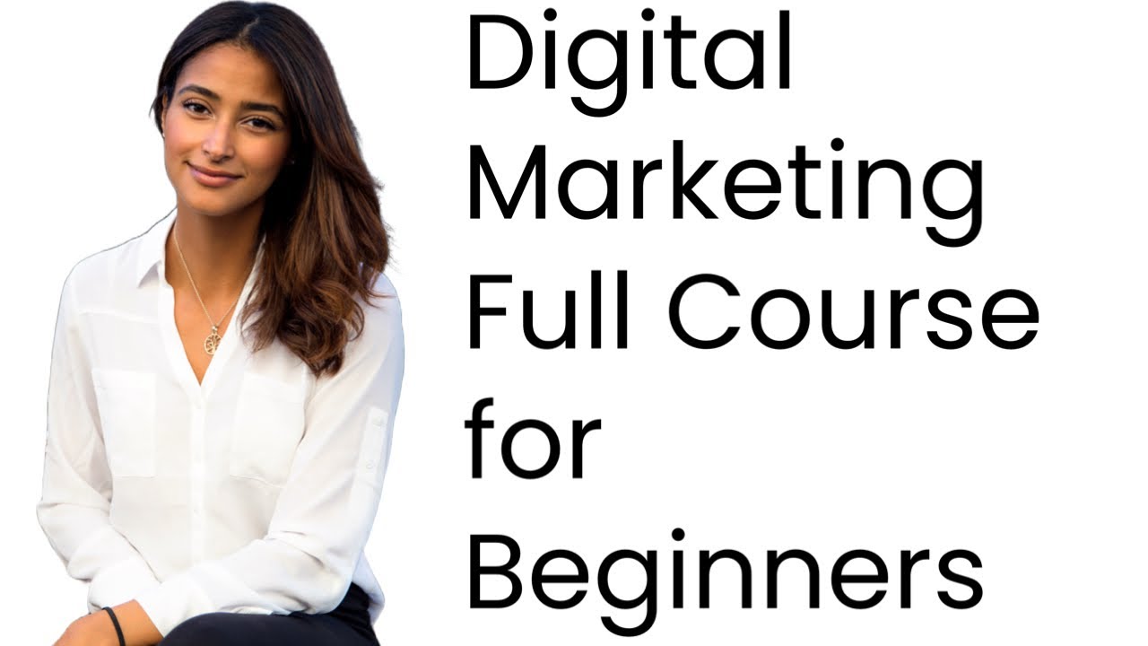 ️ Digital Marketing / Online Advertising Full Course for Beginners in 1 ...