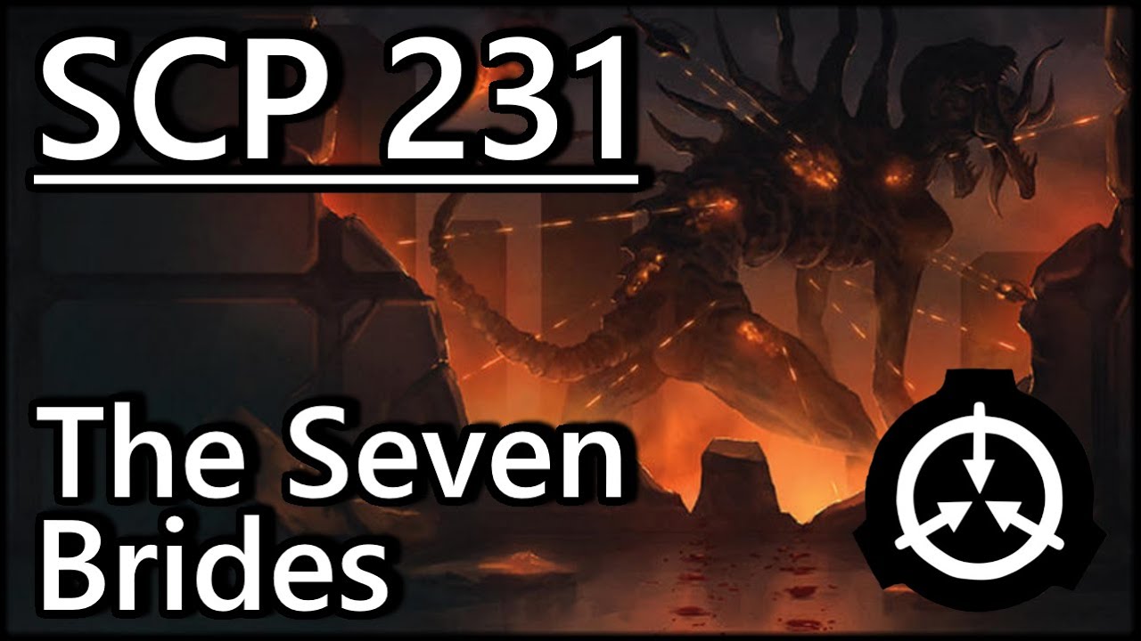 SCP 231 - Seven Cursed Brides of the Scarlet King - YouTube