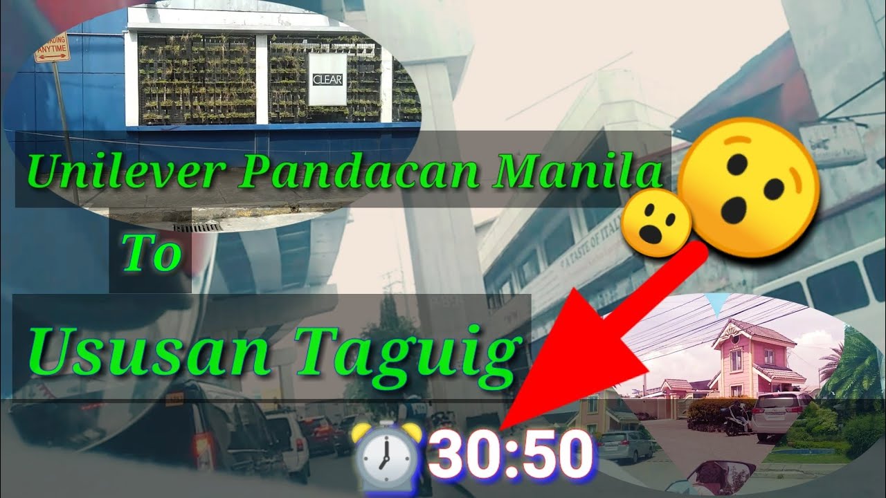 Road Trip Unilever Pandacan Manila to Ususan Taguig - YouTube