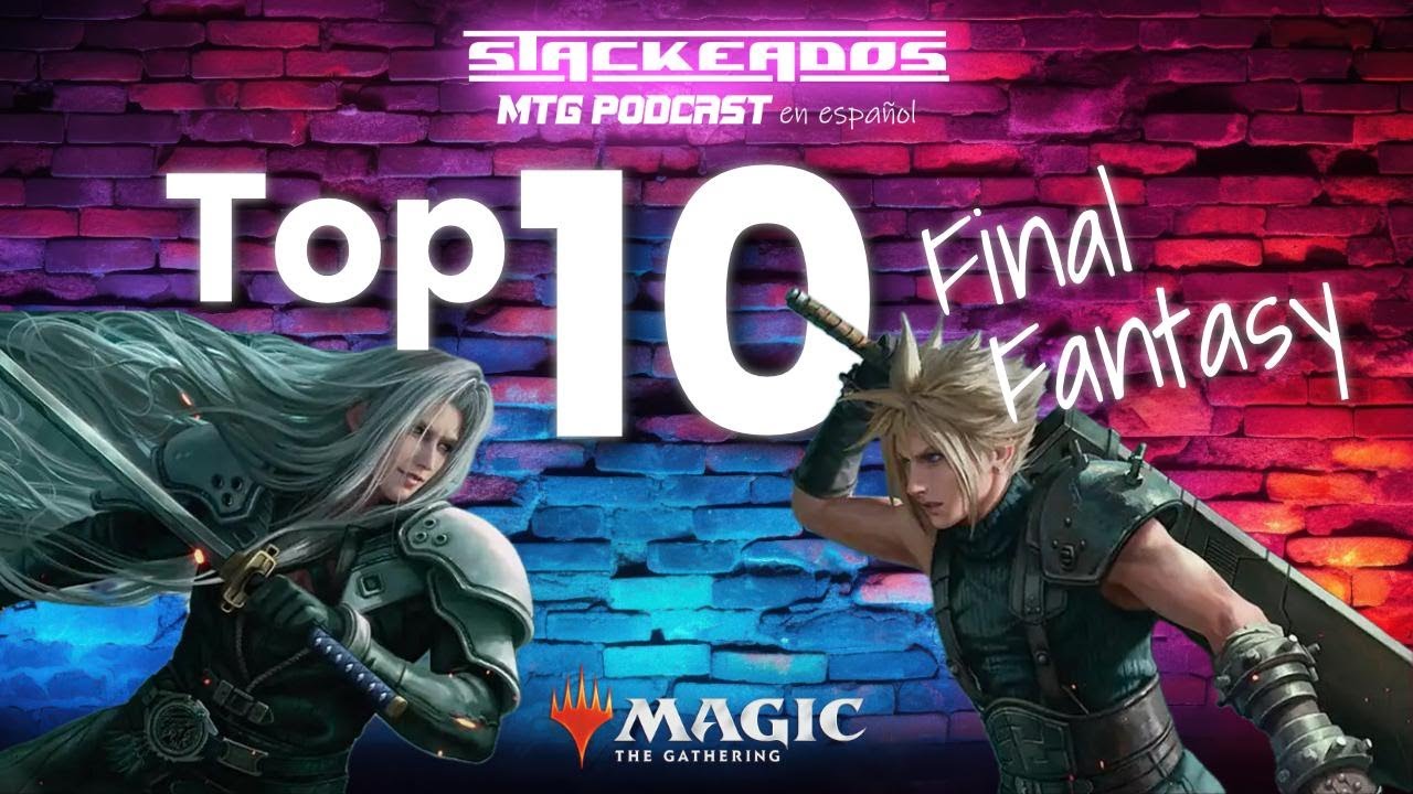 ¡Final Fantasy llega a Magic y estas cartas son IMPERDIBLES! - YouTube