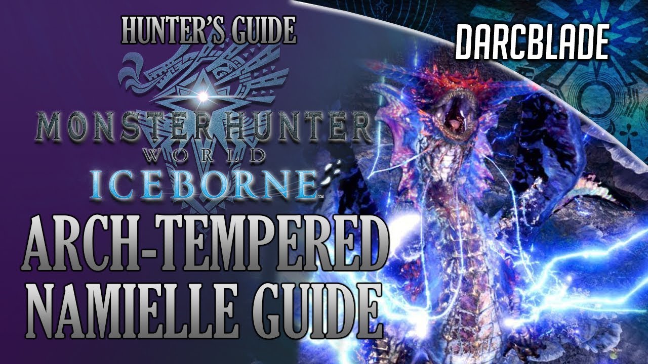 Arch-Tempered Namielle - MHW Iceborne - YouTube