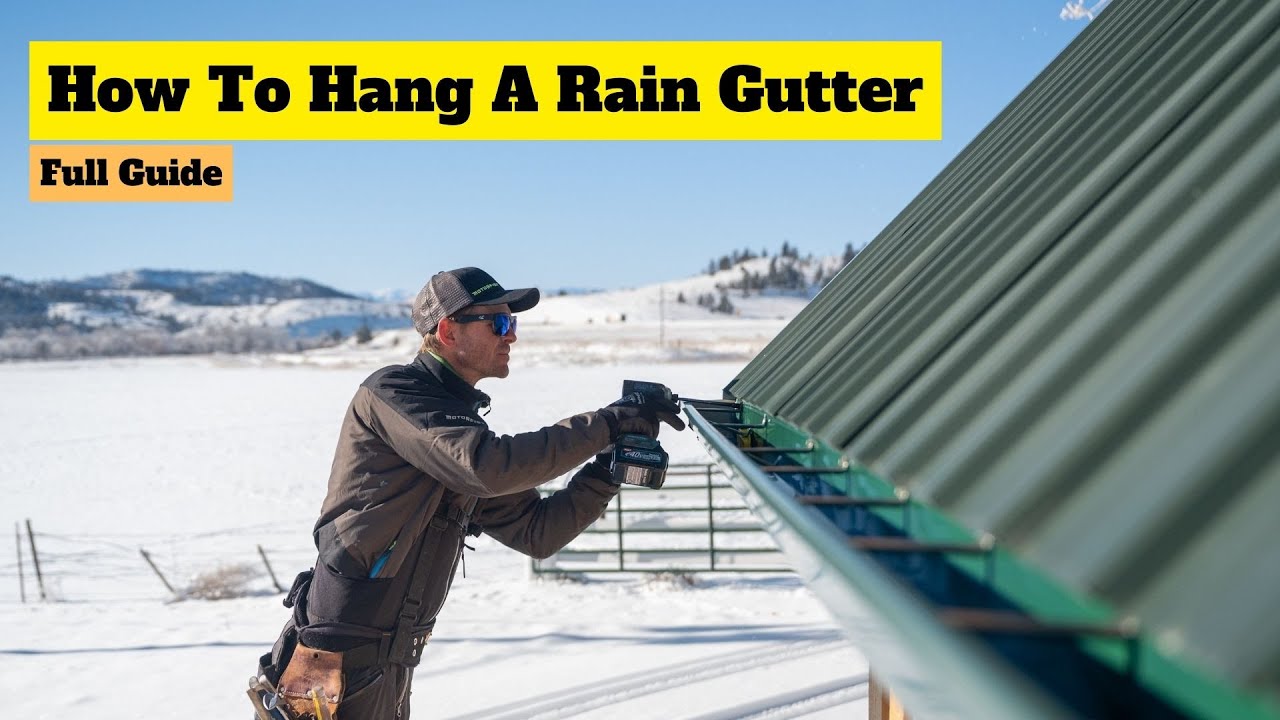 Everything You Need To Know To Hang Your First Rain Gutter - YouTube