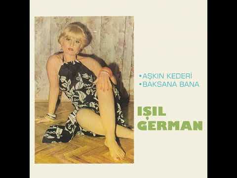 Işıl German - Aşkın Kederi (Official Audio)