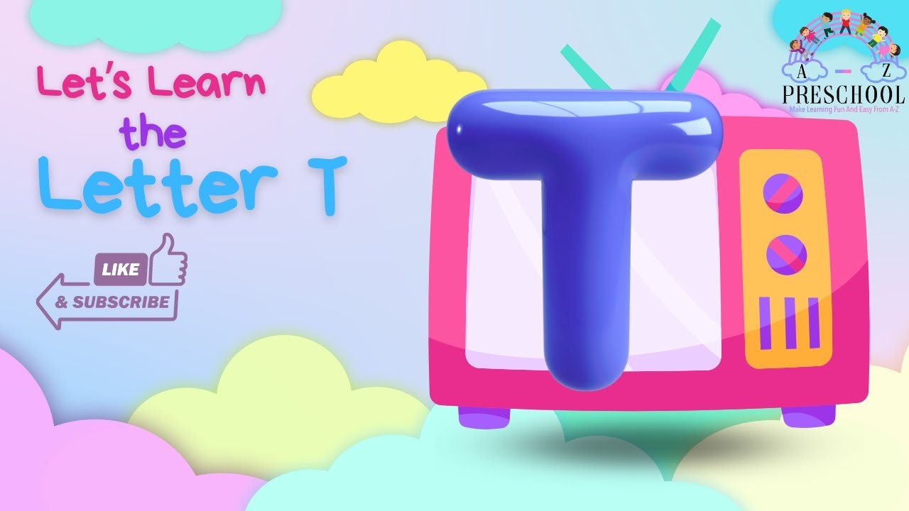 Letter T Song: "Terrific T Tune" | ABC Songs |Learning through Music ...
