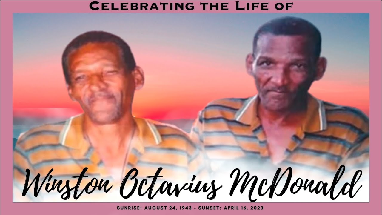 Winston Octavius McDonald - Thanksgiving Service - YouTube