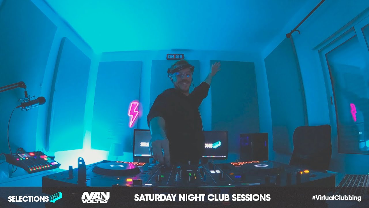 Selections Live #007 | Saturday Night Club Sessions (House & Tech House ...