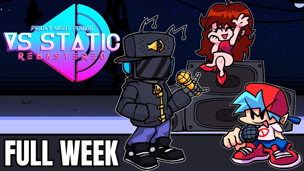 Friday Night Funkin' V.S. Static Remastered Full Week Mod! - YouTube