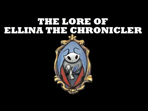The Lore of Ellina the Chronicler in Hollow Knight - YouTube