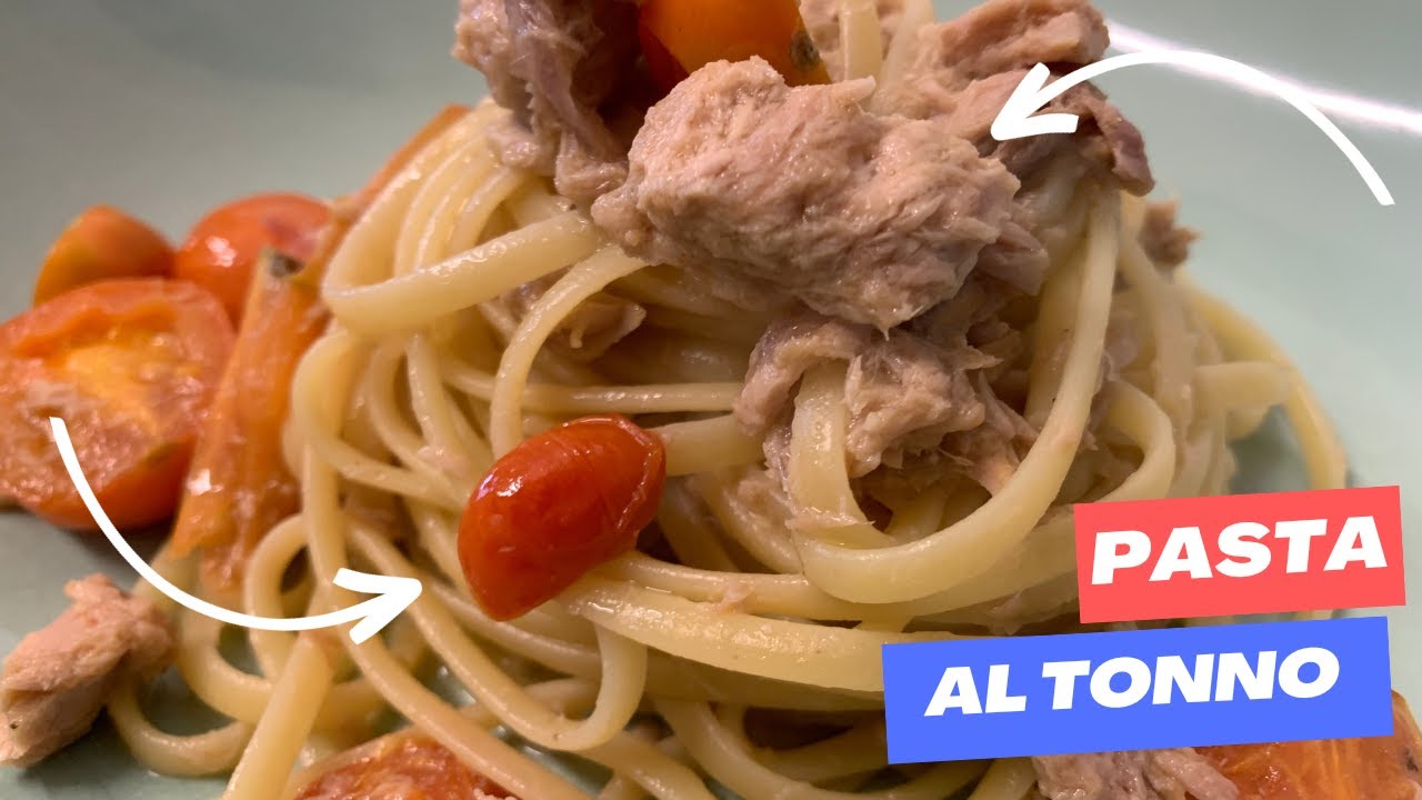 Una pasta semplice e veloce ma gustosa - Pasta al tonno - YouTube