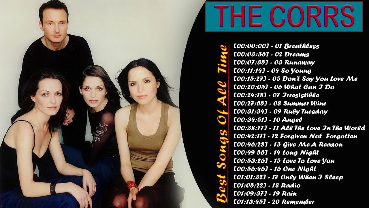 Best Of The Corrs Full Album ♪ The Corrs Soft Rock Love Songs Playlist ...