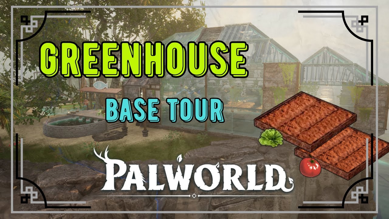 Palworld | Greenhouse & Oil Base Tour - YouTube