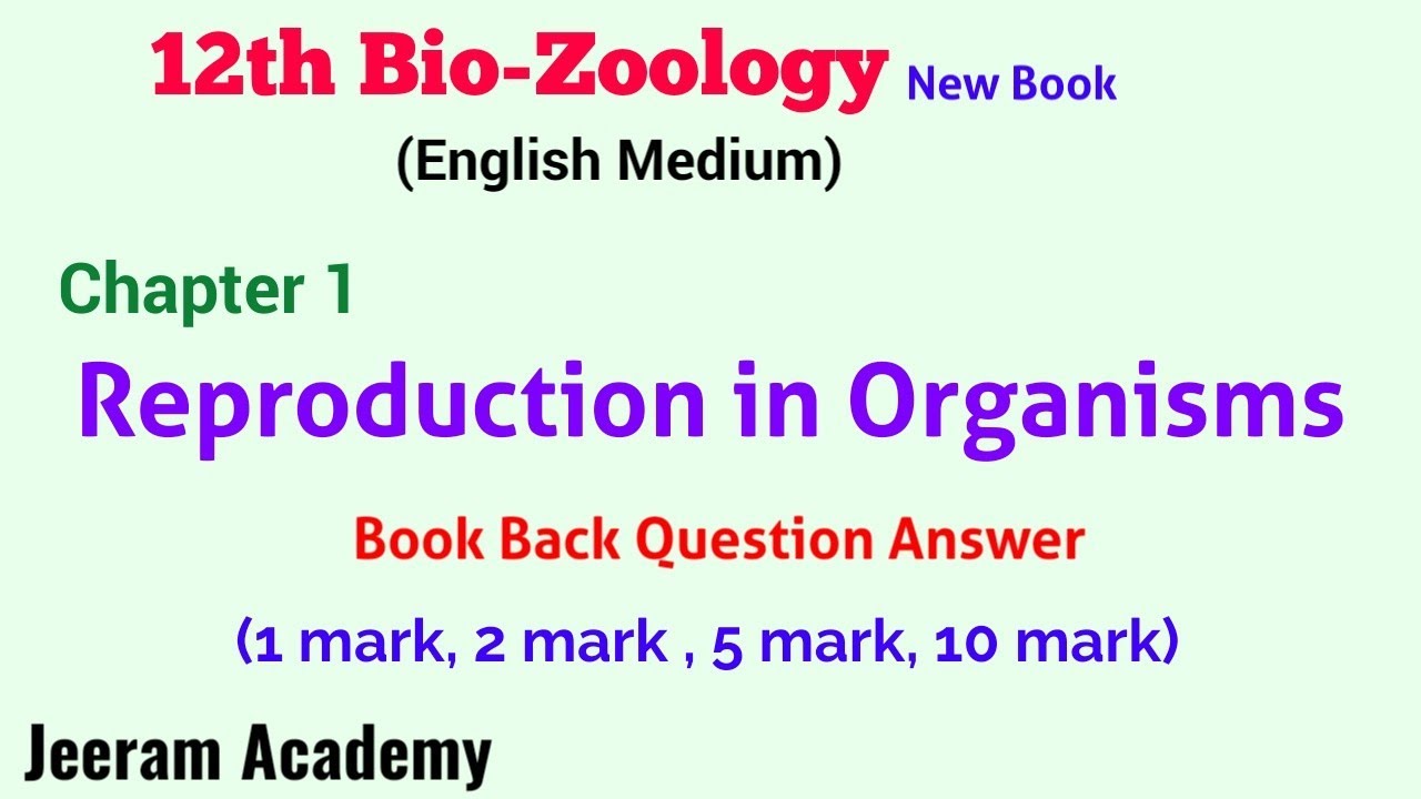 12th Bio Zoology Chapter 1 Reproduction in organisms Book Back Question ...