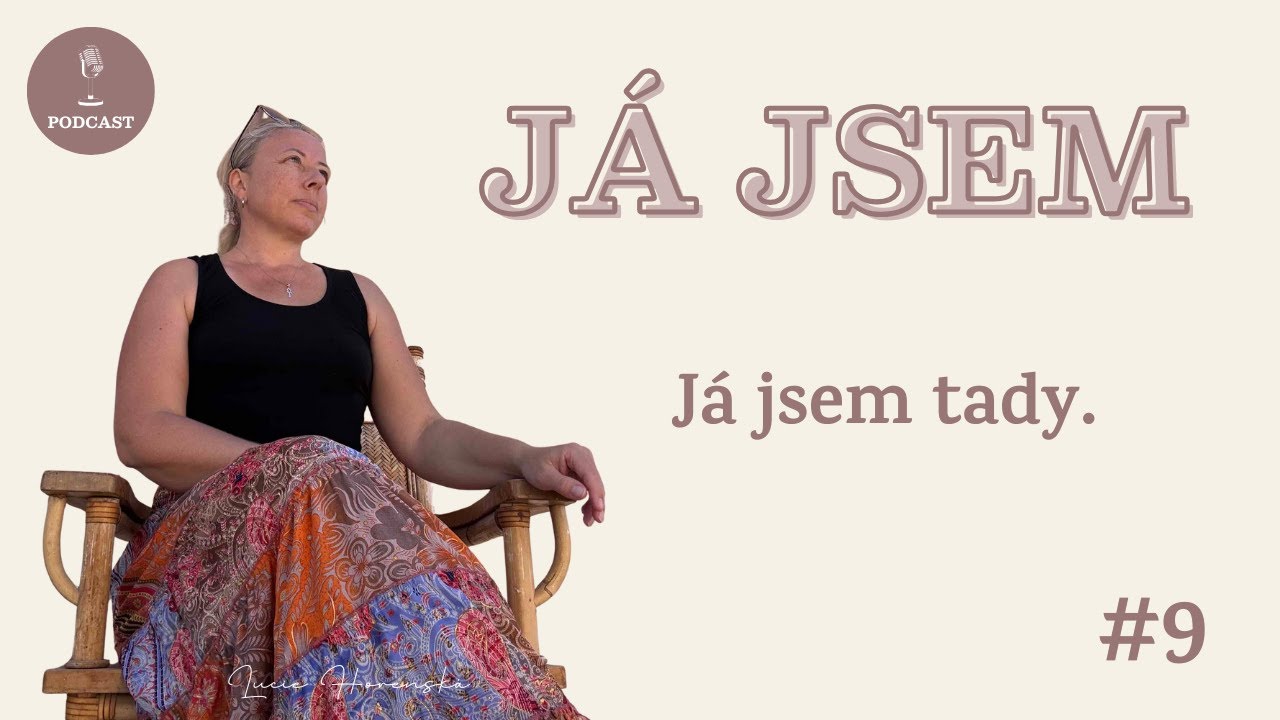 Já jsem - Já jsem tady - YouTube