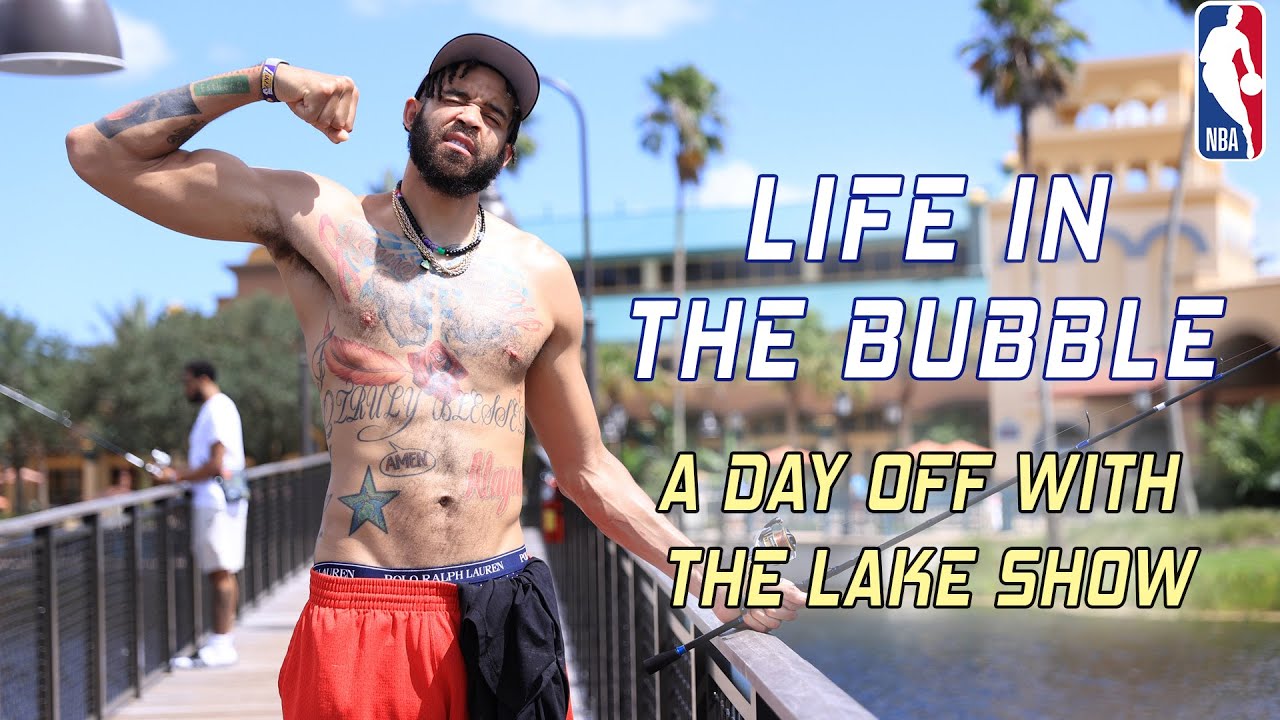 Life in the Bubble - Ep. 8: A Day Off with the Lake Show | JaVale McGee Vlogs - YouTube