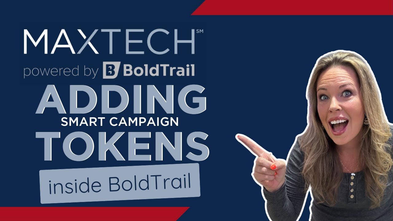 Adding Campaign Tokens to Smart Campaigns inside BoldTrail - YouTube