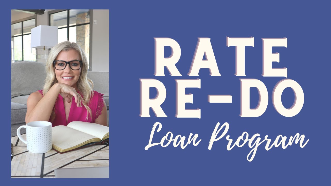 Rate Redo Loan Program!!! - YouTube