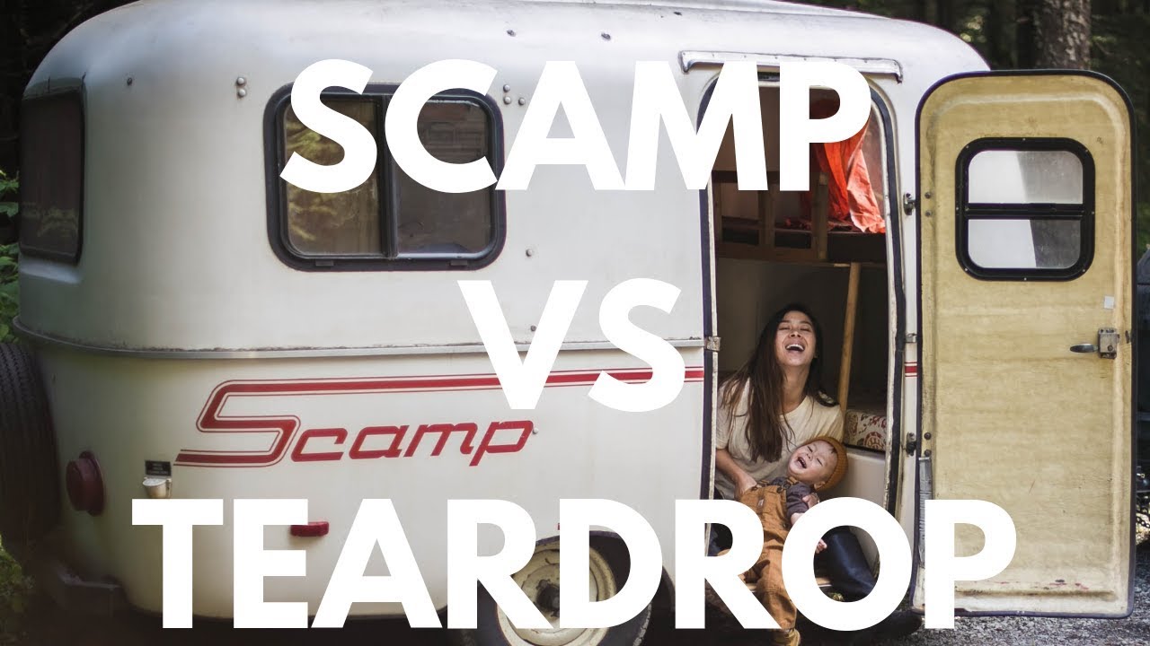 Why Scamps are BETTER than Teardrops: Watch Before You Buy! - YouTube