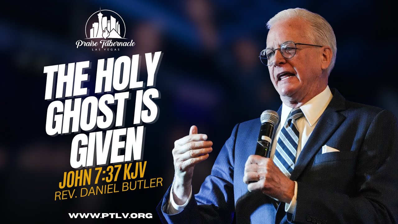 THE HOLY GHOST IS GIVEN | DR. DANIEL BUTLER - YouTube