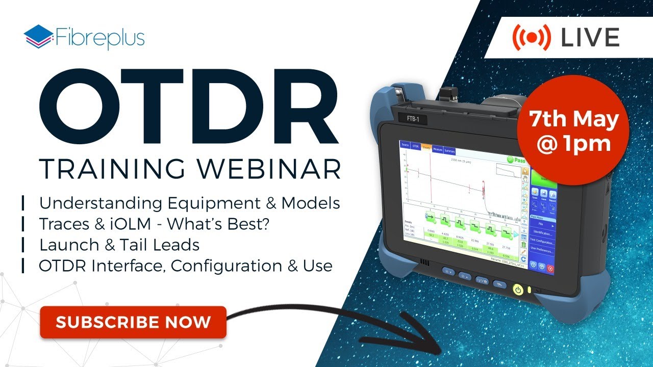 [WEBINAR] OTDR - Training | Understanding Equipment & Application - YouTube