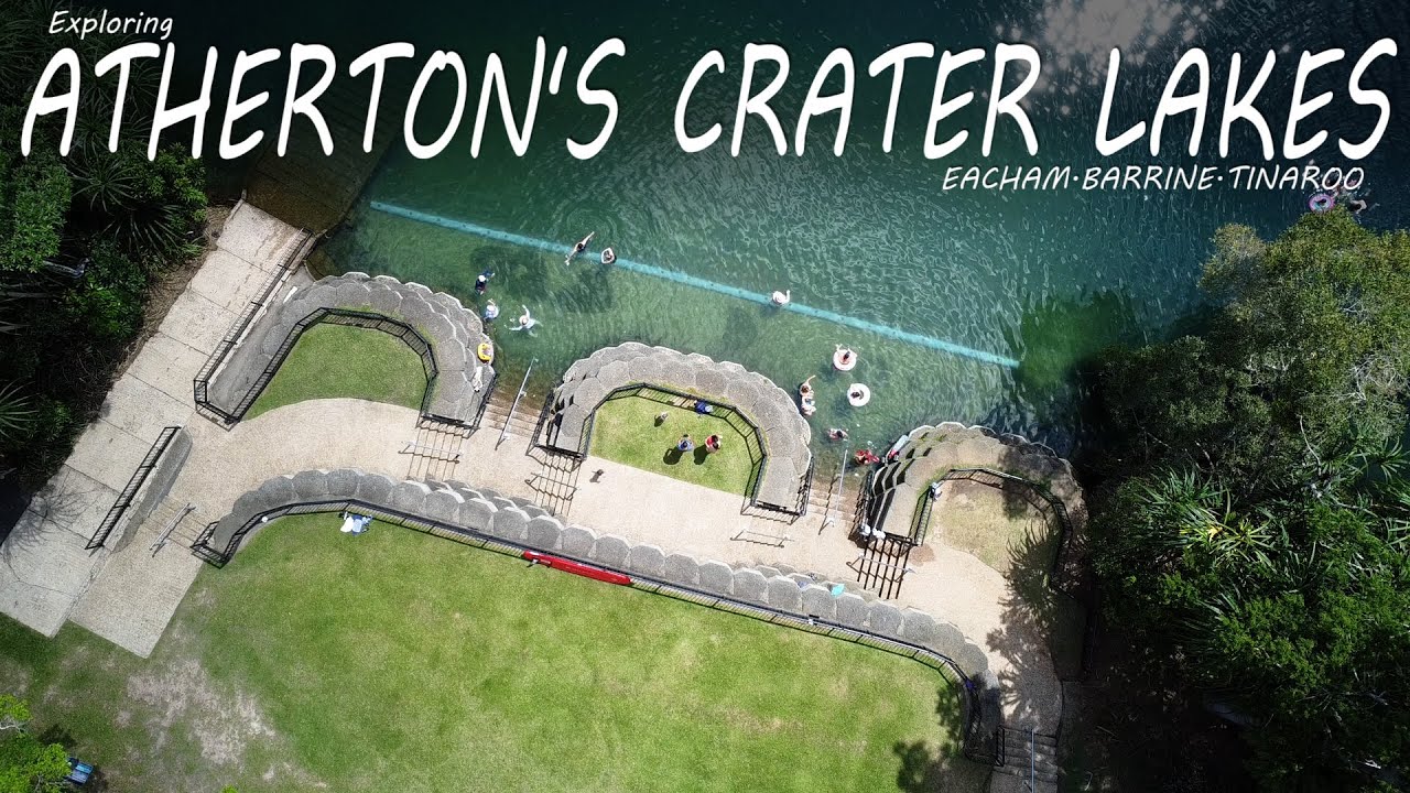 Exploring Atherton's Crater Lakes in FNQ | Lakes Eacham, Barrine ...