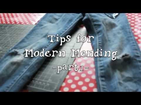 Modern Mending Part 1 - YouTube