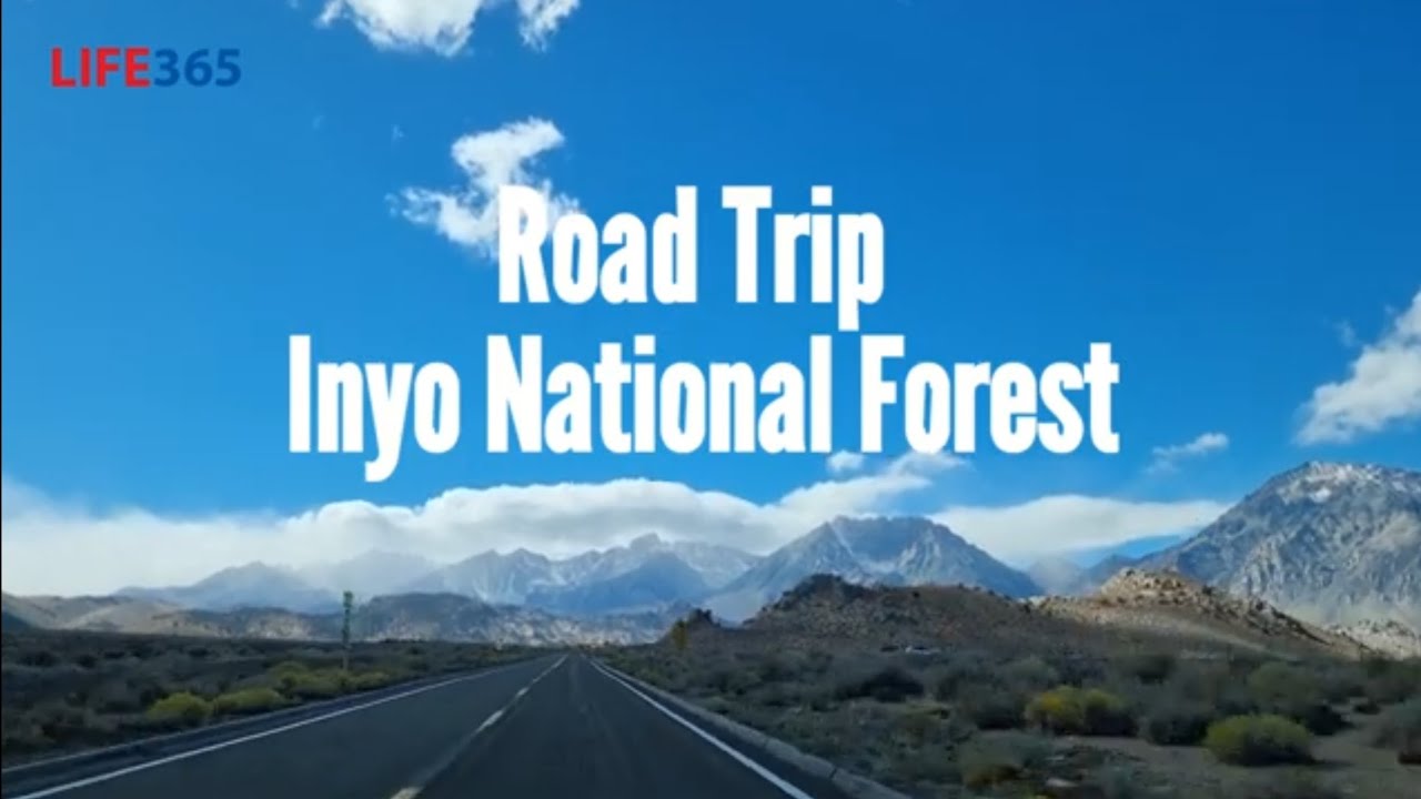 Road Trip Inyo National Forest ,CA - YouTube