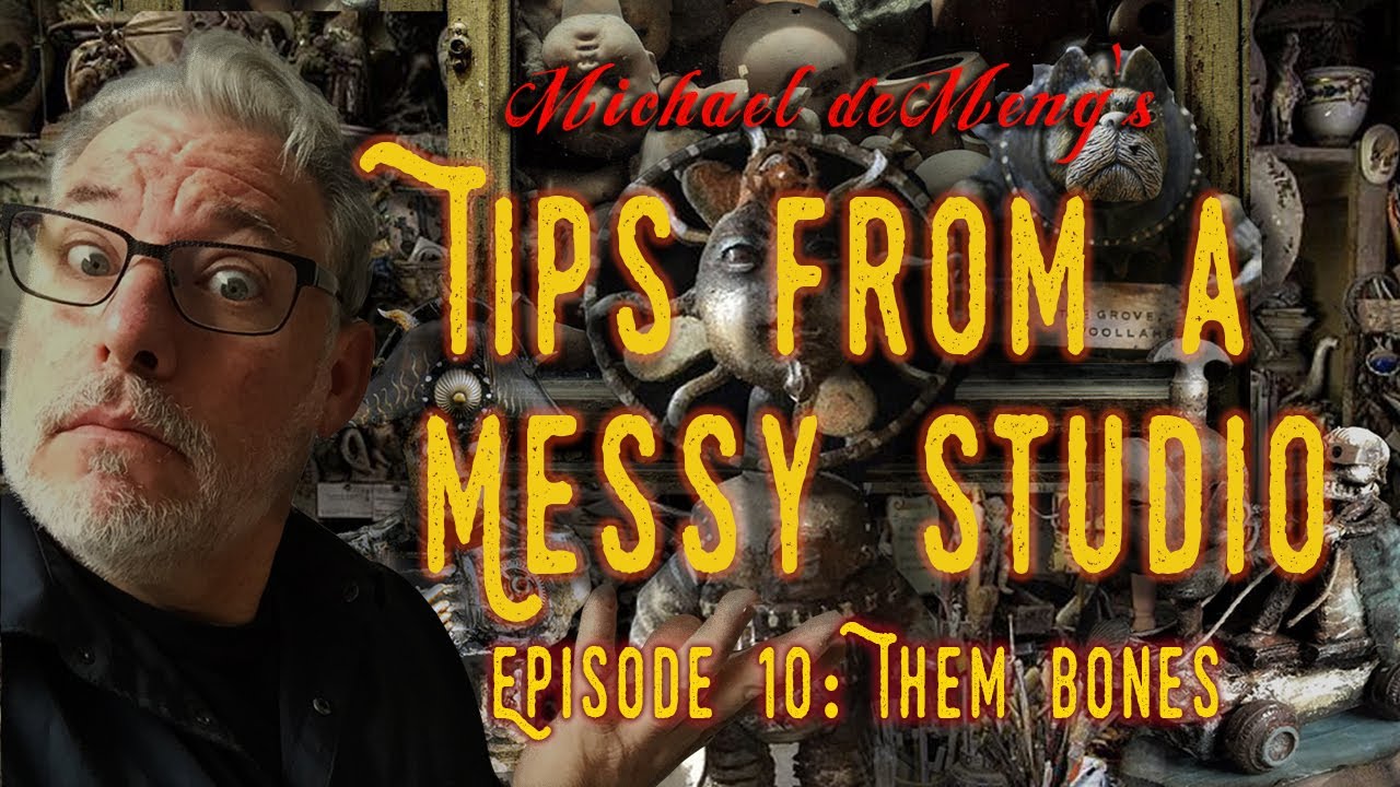 Tips From a Messy Studio #10 Them Bones - YouTube