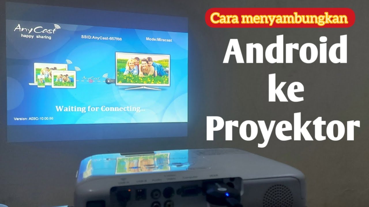 Cara menghubungkan Hp ke Proyektor ||| Tanpa Kabel - YouTube