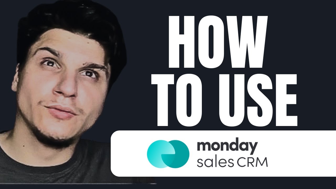 Monday.com Tutorial Sales CRM All You Need To Know! - YouTube