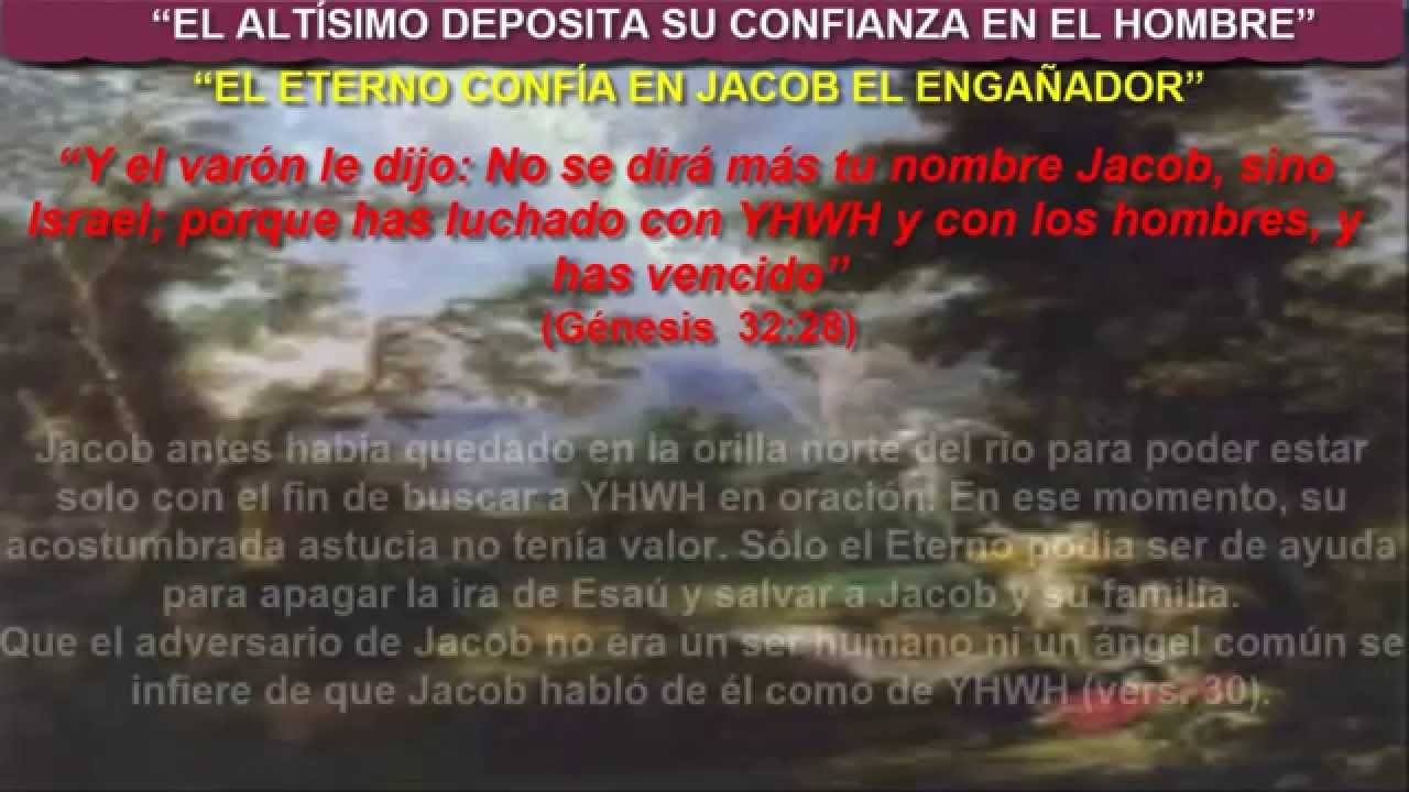 07 junio 2014 EL ETERNO CONFÍA EN JACOB EL ENGAÑADOR - YouTube