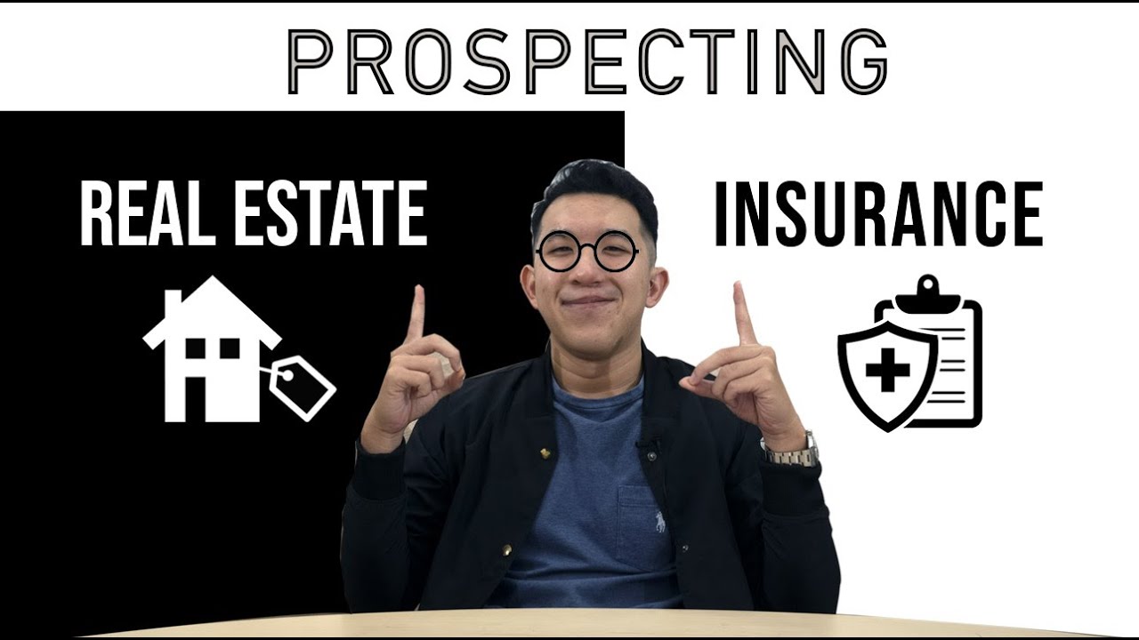 How to prospect effectively for clients in Insurance & Real Estate ...
