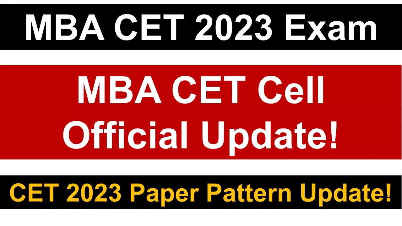 MBA CET 2023 Exam: CET Cell Update! || CET Conducting Body & Paper ...