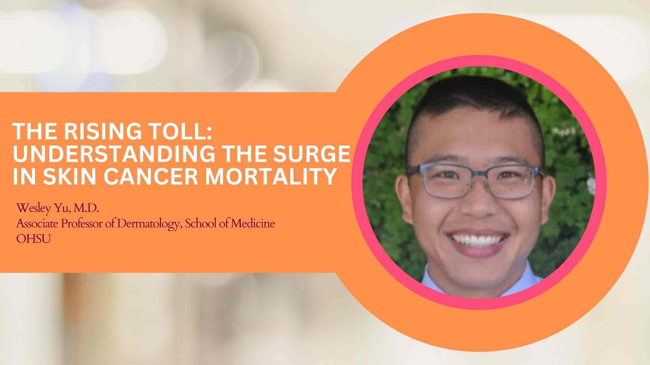 The Rising Toll: Understanding the Surge in Skin Cancer Mortality - YouTube